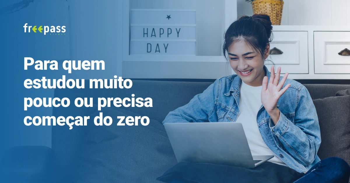 Curso de Inglês Super Iniciante | Free Pass Idiomas